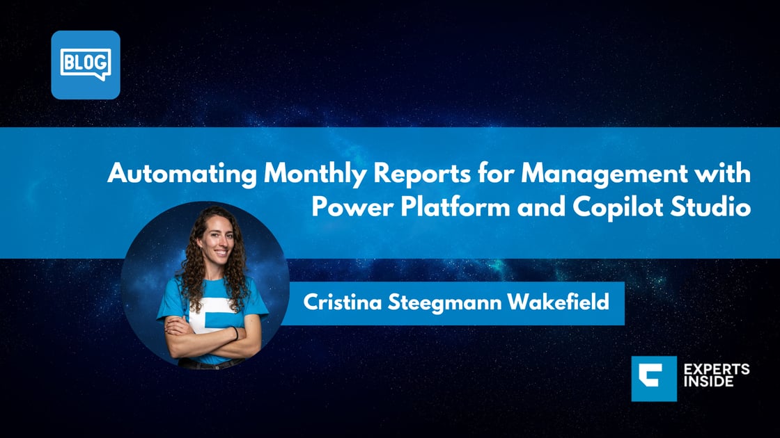 Automating Monthly Reports for Management with Power Platform and ...